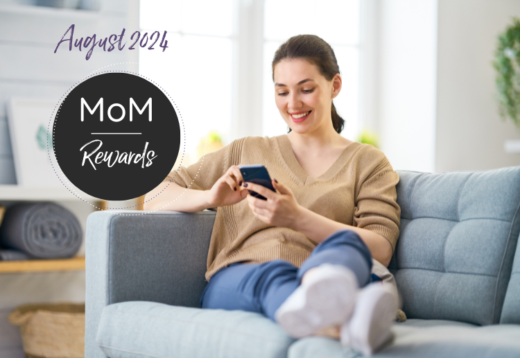 Earn rewards and win prizes with MoM Rewards