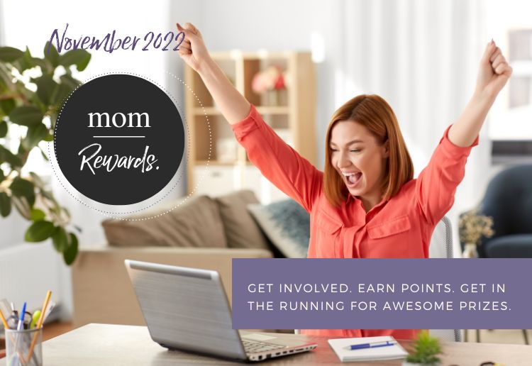 Earn rewards and win prizes with MoM Rewards