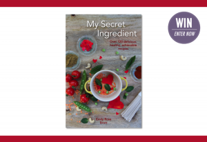 WIN 1 of 25 copies of ‘My Secret Ingredient’ cookbook - Competition